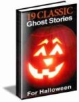 Chilling Halloween Stories: 19 Classic Ghost Tales